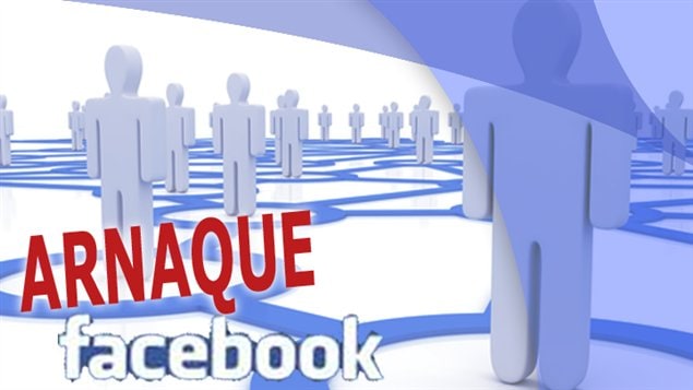 Un nouveau type de fraude sévit sur Facebook | Radio-Canada