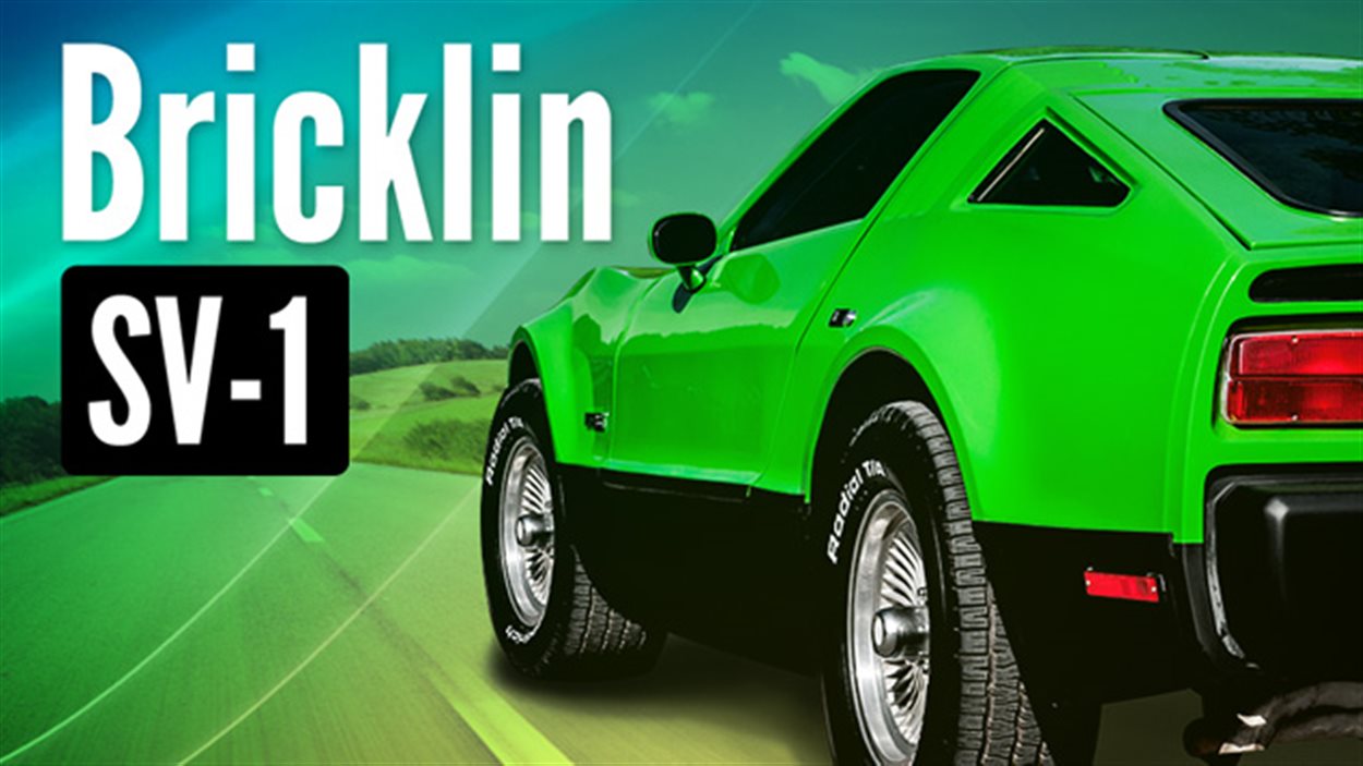 En route dans ma Bricklin | Dossier | Radio-Canada