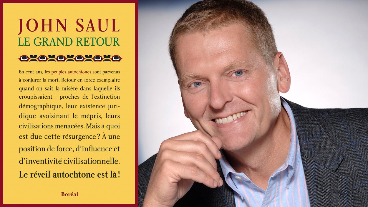 Le grand retour, de John Saul, traduit par Daniel Poliquin (Boréal ...