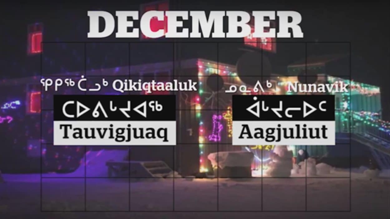 Les mois de l'année en inuktitut | Radio-Canada